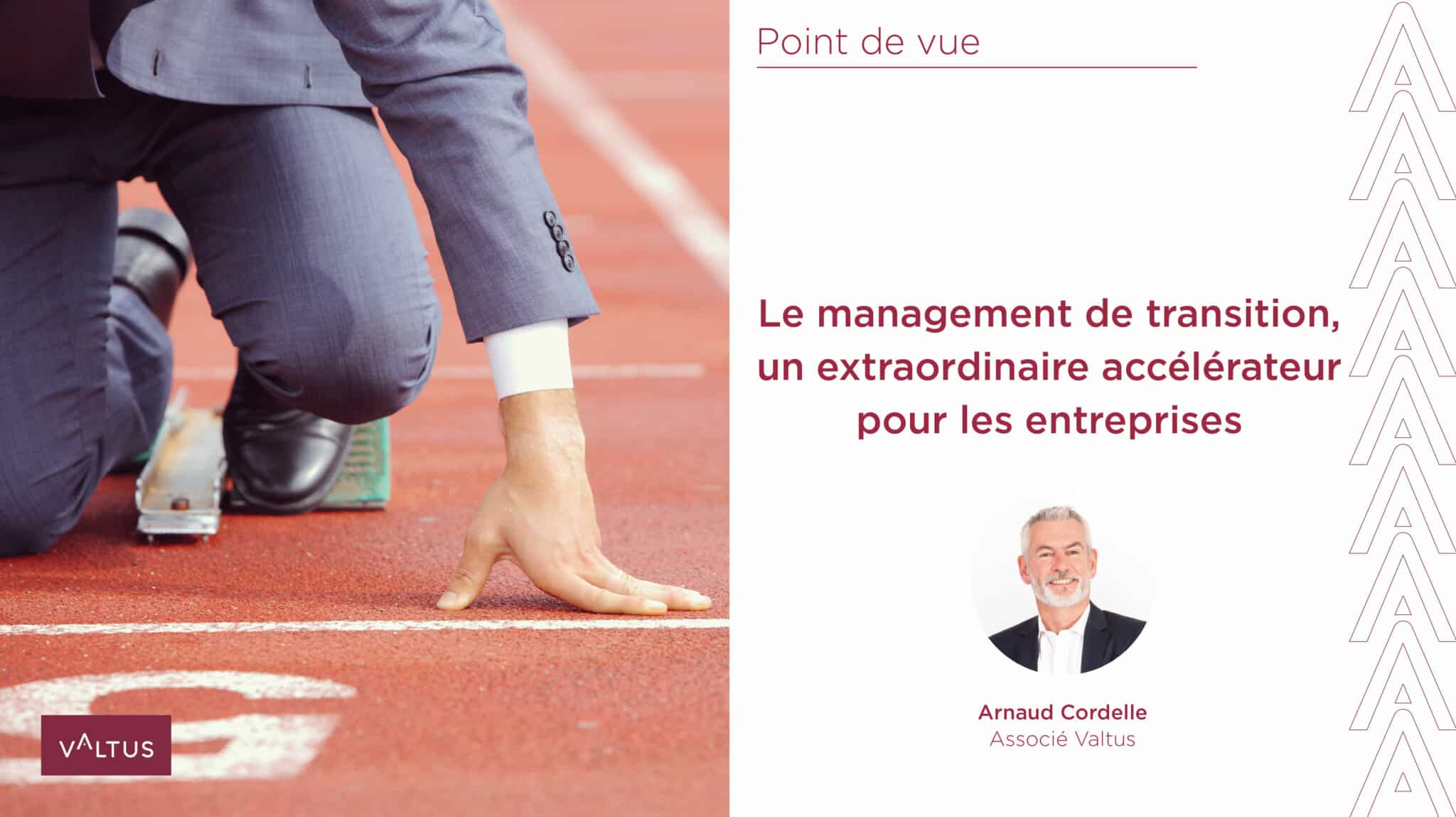 Le management de transition, un extraordinaire accélérateur pour les entreprises - Valtus